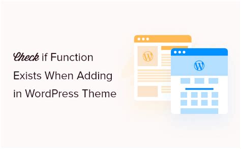 How To Check If Function Exists When Adding To Wordpress