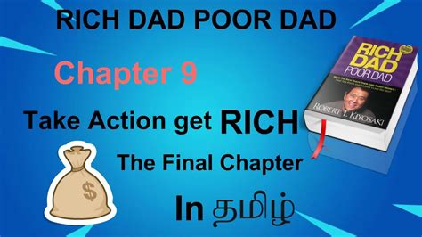 Rich Dad Poor Dad In Tamil Chapter 9 Take Action Get Rich