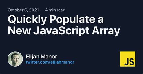 quickly populate a new javascript array