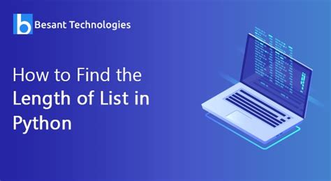 how to find length of list in python besant technologies