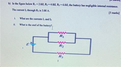 Solved B In The Figure Below R1 2 0Ω R2 4 0Ω R3 6 0Ω The