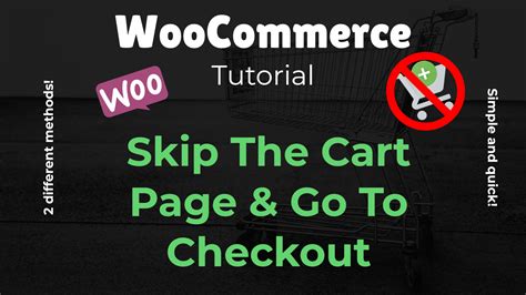 woocommerce skip the cart go directly to checkout handsomewp
