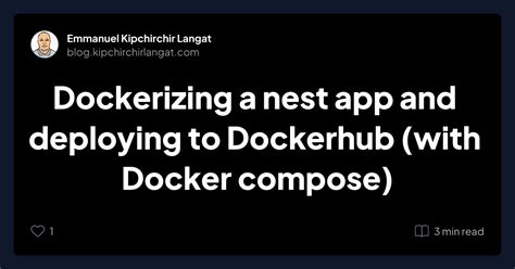 nestjs dockerize docker nest js docker hub docker compose
