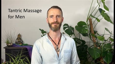 Tantric Massage And Sacred Sexuality Session For Men Youtube