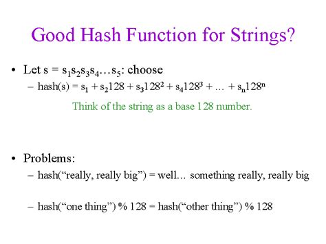 good hash function for strings