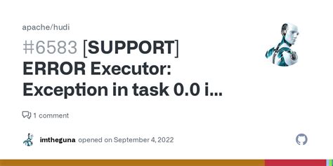 [support] error executor exception in task 0 0 in stage 173 0 tid 192