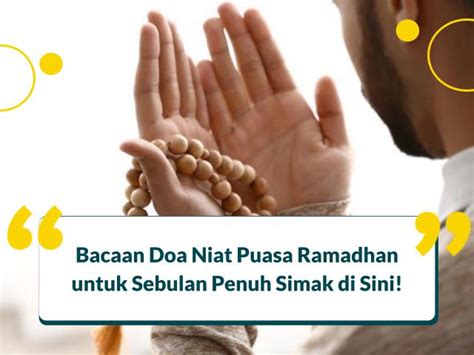 Doa Niat Puasa Ramadhan Untuk Sebulan Penuh Simak Di Sini