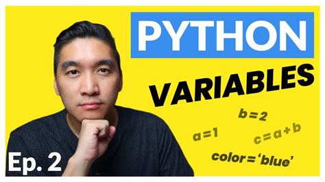 python tutorial for beginners ep 2 creating and using variables youtube