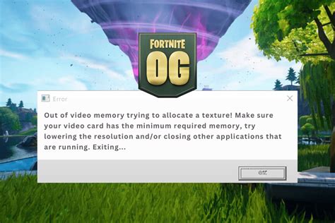 how to fix out of video memory trying to allocate a texture error in