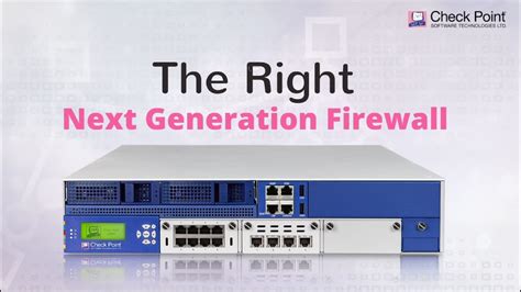 next generation firewall how to choose the right one network