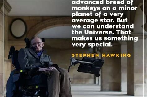 15 Memorable Stephen Hawking Quotes That Shows His Outlook Towards