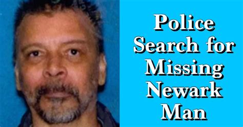 Alert Police Seek Publics Help Locating Missing Newark Man With Dementia