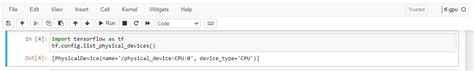 python jupyter kernel with tensorflow gpu stack overflow