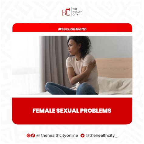 The Health City Understanding Female Sexual Problems