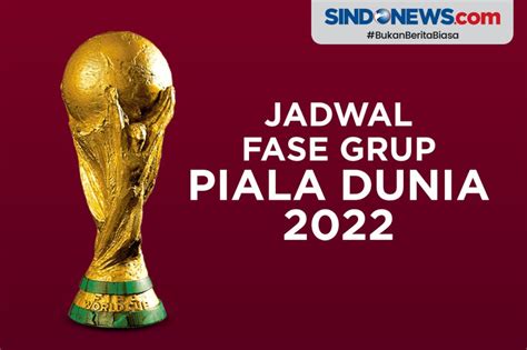 Infografis Jadwal Lengkap Fase Grup Piala Dunia Qatar My Xxx Hot Girl