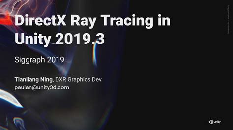siggraph 2019 getting started with directx ray tracing in unity