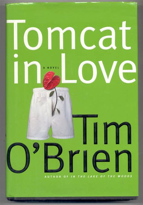 tomcat in love by tim o brien hbdj book 1998 nm