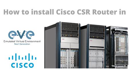 how to install configure cisco csr router in eve ng youtube