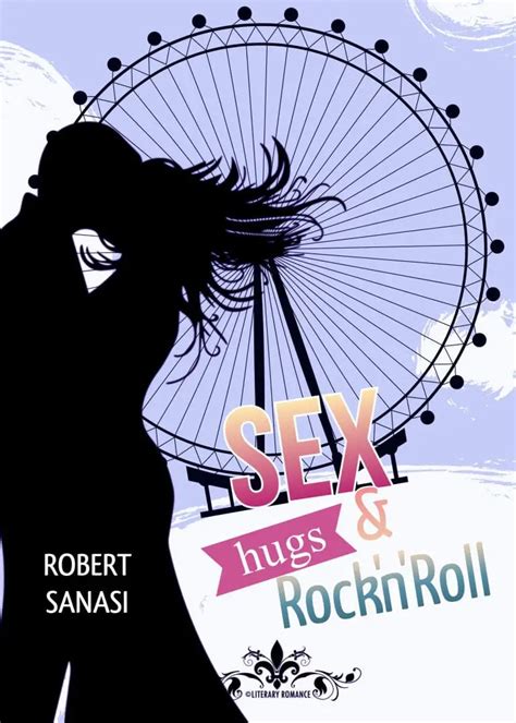 Sex Hugs E Rocknroll A Fine Estate Non è Una Brutta Idea