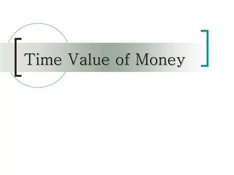 Ppt Time Value Of Money Powerpoint Presentation Free Download Id
