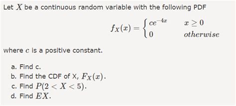 solved let x be a continuous random variable with the