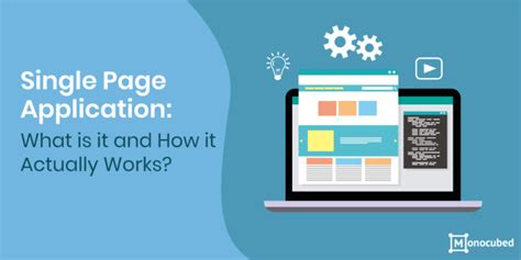 what is single page application 3 examples pros and cons