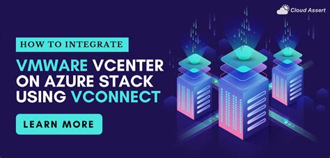 how to integrate vmware vcenter with microsoft azure stack via vconnect