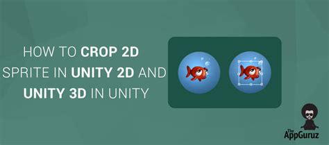 unity how to crop 2d sprite in unity 2d and unity 3d tutorial