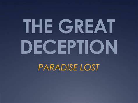 Ppt The Great Deception Powerpoint Presentation Free Download Id