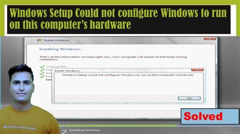how to fix windows setup could not configure windows to run on this