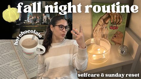 Fall Night Routine 🕯🍂 Cozy Relaxing And Selfcare Youtube