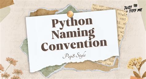 essential python naming convention tips based on pep 8 style guide