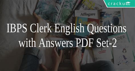ibps clerk english questions with answers pdf set 2 cracku