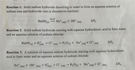 Solved Reaction 1 Solid Sodium Hydroxide Dissolving In