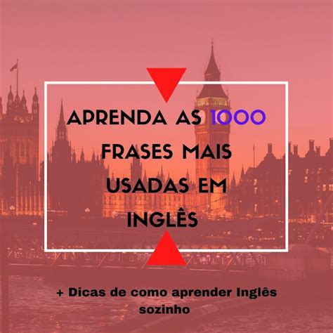 Frases Mais Usadas Em Ingles