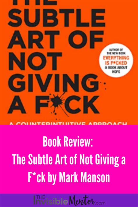 Book Review The Subtle Art Of Not Giving A F Ck By Mark Manson