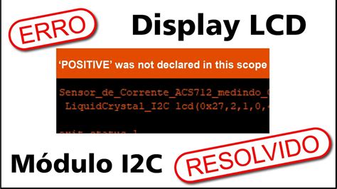 como resolver o erro positive was not declared in this scope na