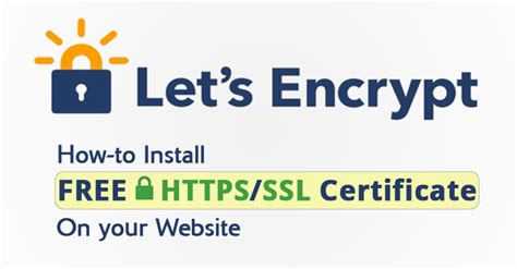 how to install let s encrypt free ssl certificate on your website