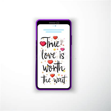 True Love Is Worth The Wait Slogan About Love Suitable As A Valentine