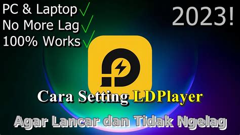 🔧cara Setting Ldplayer Pada Pc And Laptop Agar Lancar Dan Tidak Ngelag