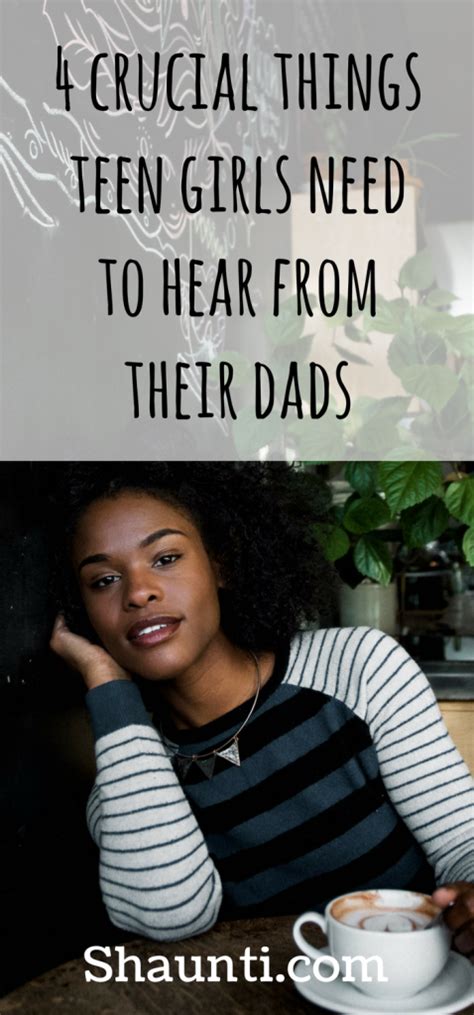 4 Crucial Things Daughters Need To Hear From Their Dads Artofit