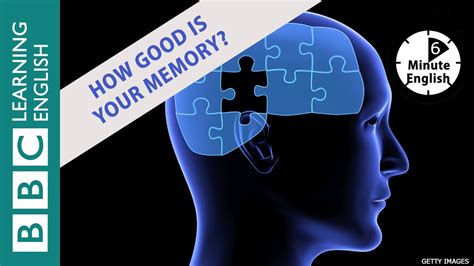 Improving Your Memory 6 Minute English