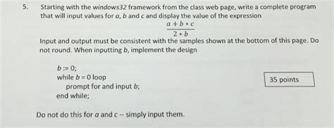 solved 5 starting with the windows32 framework from the