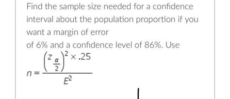 Solved Find The Sample Size Needed For A Confidence Interval Chegg