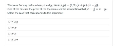 solved theorem for any real numbers x and y max x y