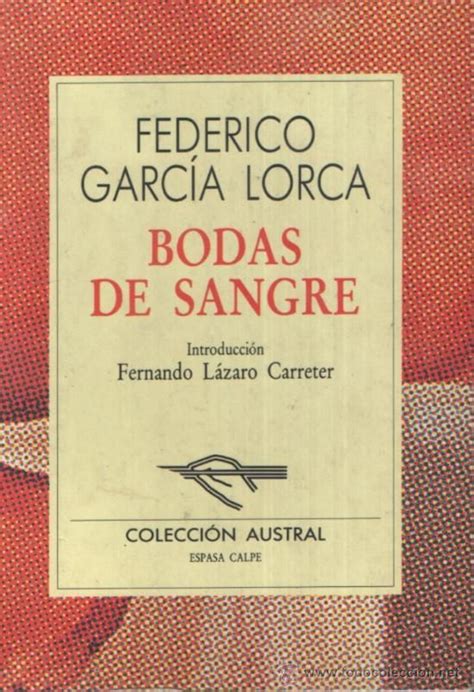 Bodas De Sangre By Federico Garcia Lorca Book Writer Books Book