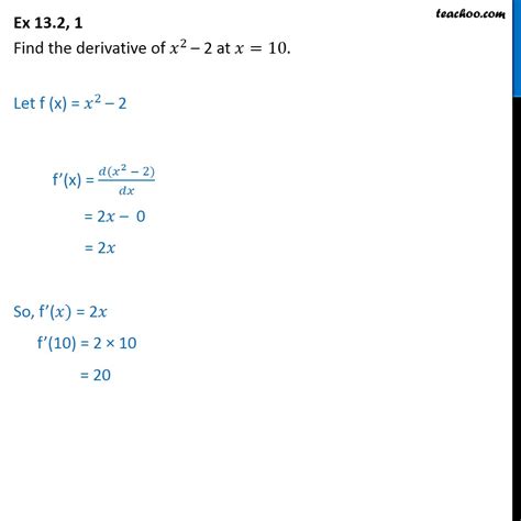 ex 13 2 1 find derivative of x2 2 at x 10 chapter 13