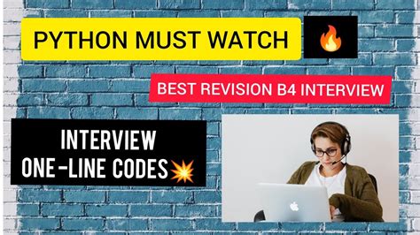 must watch python interviews codes and questions with explanation