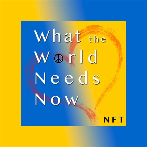 What The World Needs Now Colección Opensea