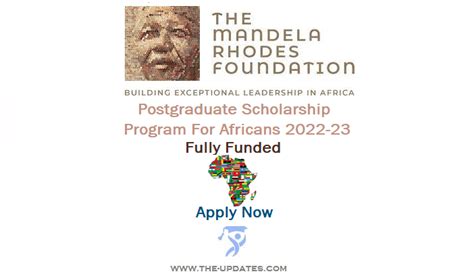 Mandela Rhodes Postgraduate Scholarship Program 2022 2023